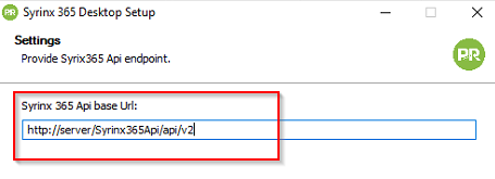 Install Syrinx 365 API and Desktop Client